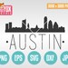 SVG SKYLINE AUSTIN. Austin Texas Usa. Austin Cut File Skyline City ...