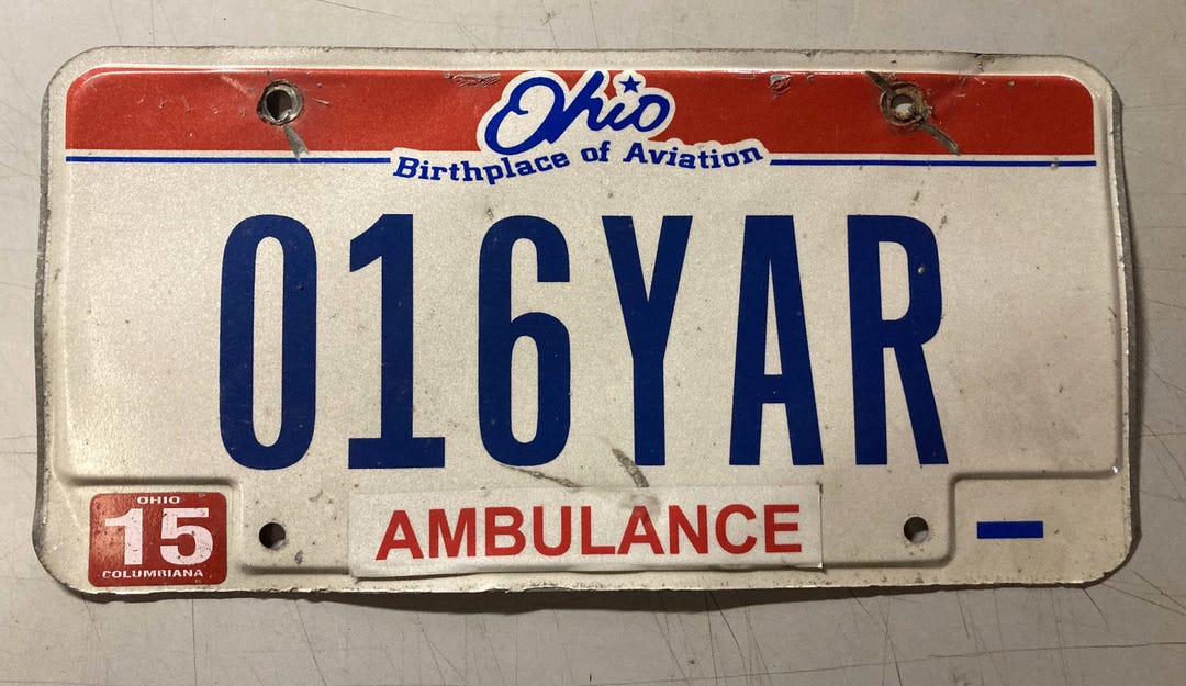 OHIO AMBULANCE License Plate Showing "016 Y A R", Tired Condition but ...