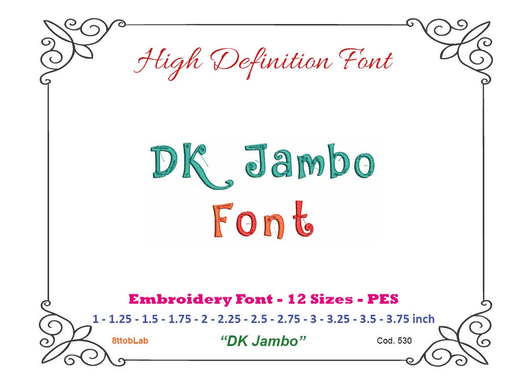 Dk Jambo Embroidery Font 12 Size Pes - Etsy