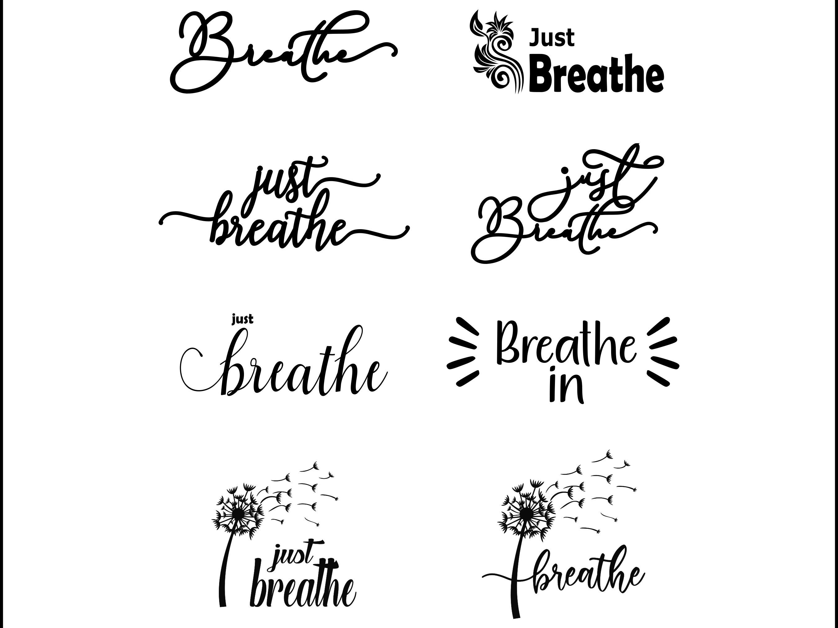 SVG - Set of 8 Breathe Designs in SVG Format - DIY T-shirts, Cups ...