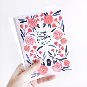 Mother's Day Card Home is Where Mom is Card for Mom Single Card Floral ...