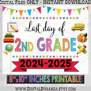 Last Day of Second Grade Sign, Instant Download, Last Day of School ...