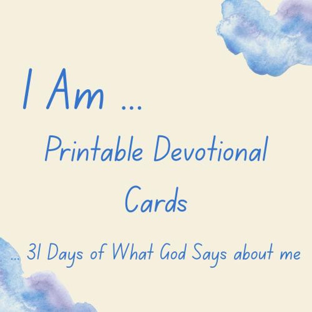 Printable “I Am” Scripture Cards | 31 Daily Biblical Affirmations ...