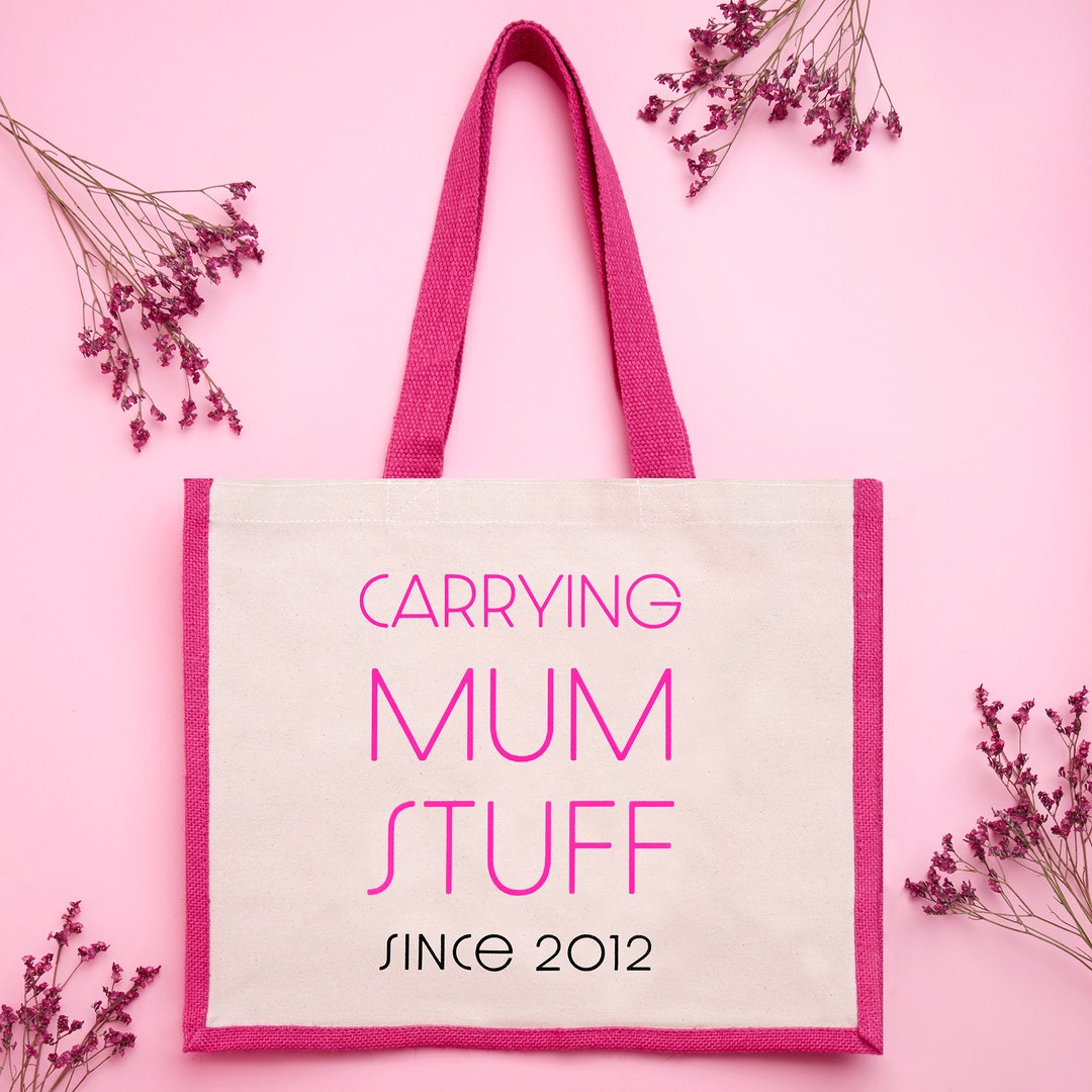 Personalised 'carrying Mum Stuff Since' Tote Bag - Etsy