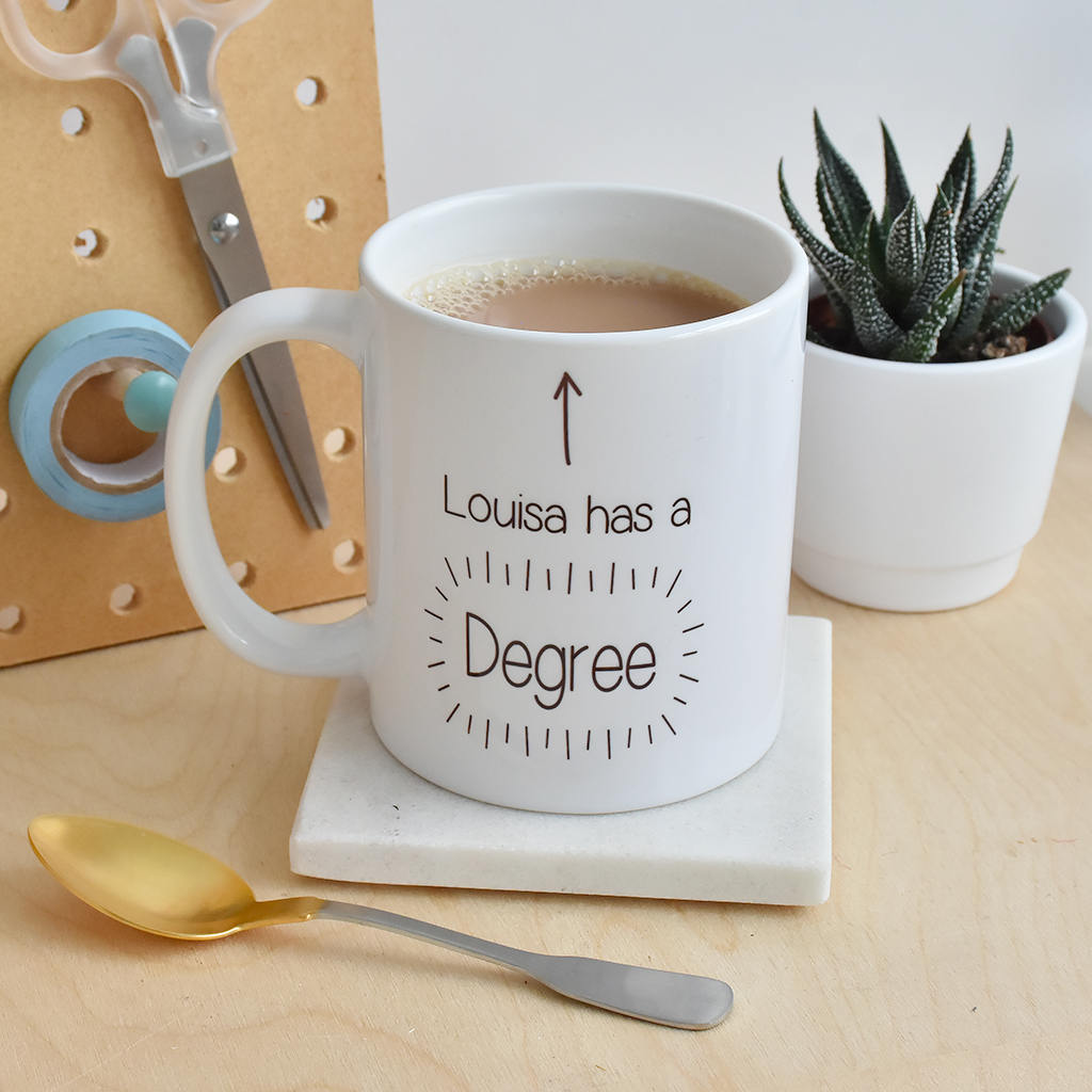 Graduation Personalised Name 'i've Got A Degree' Ceramic Mug - Etsy