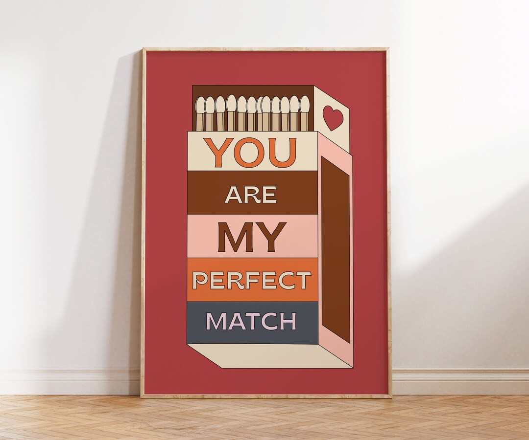 You Are My Perfect Match, Printable Valentine's Day Art, Matchbox Print ...