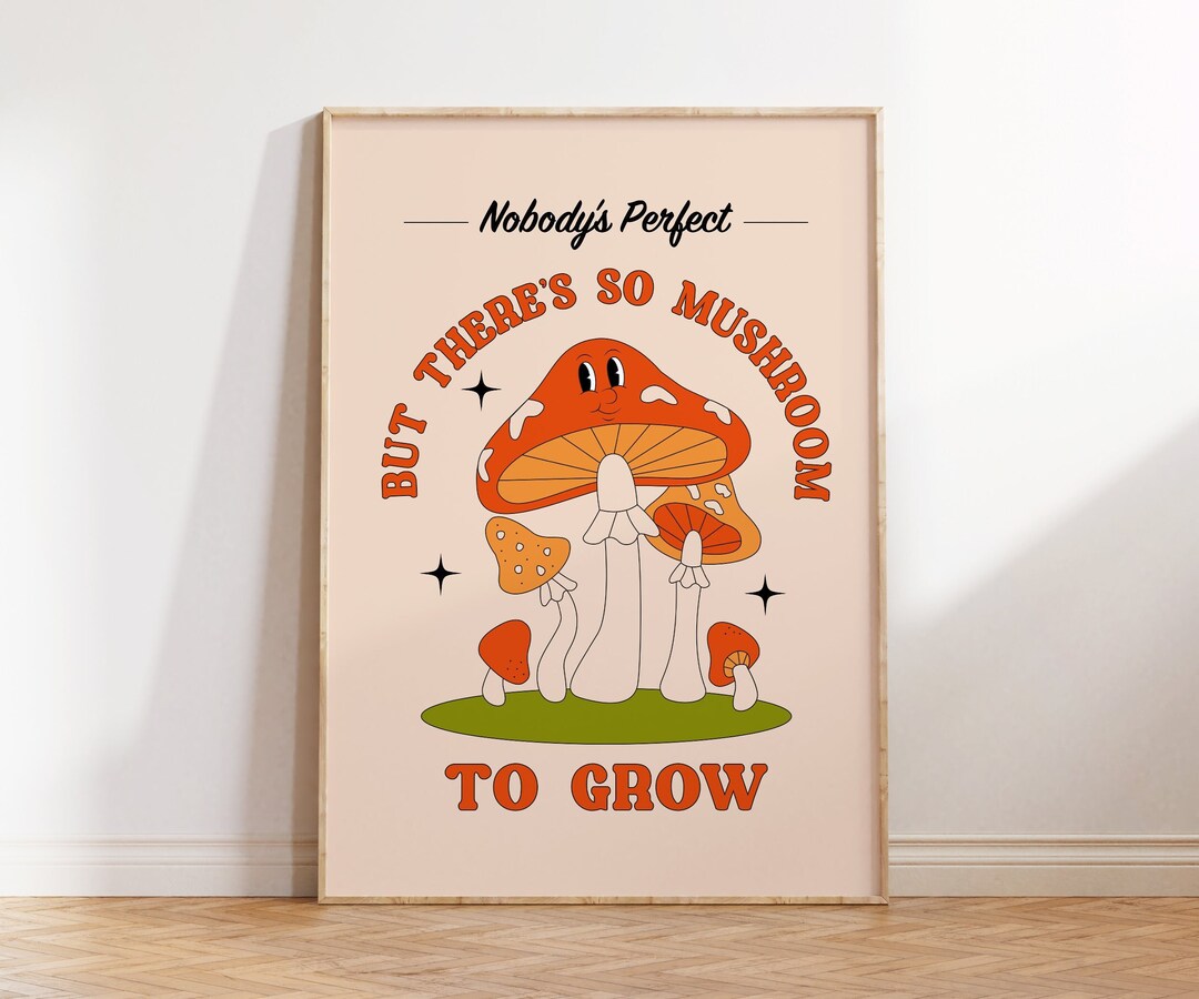 Retro Mushroom Art, Cute Character Art, Retro Quote Print, Digital ...
