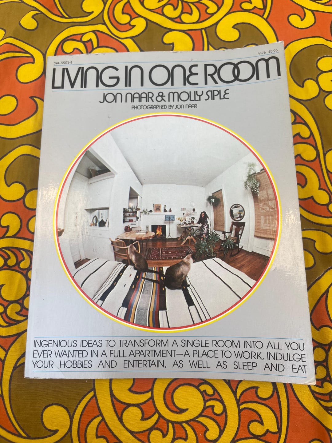 Living in One Room Jon Naar & Molly Siple/vintage 1976 Design Book/1970 ...