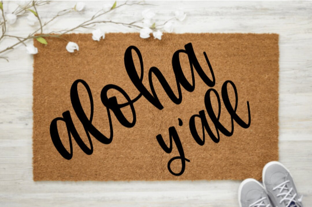 Aloha Y'all Doormat | Aloha Mat | Mahalo Mat | Wedding Gift | Closing ...
