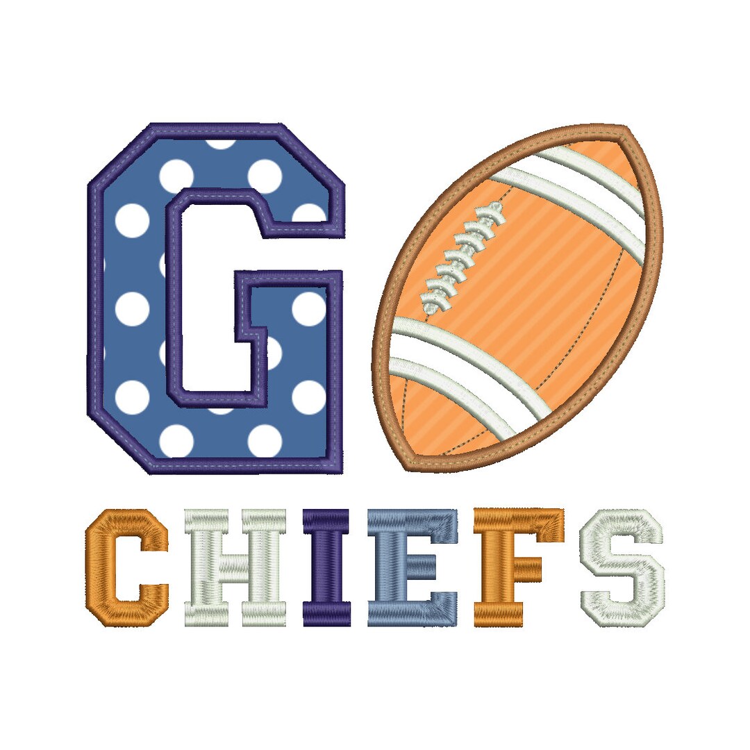 CHIEFS Football GO Applique Embroidery Design Download Stitch Design ...