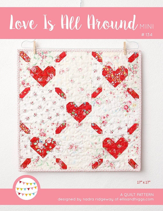 PDF Heart Quilt Pattern Love is All Around Heart Mini Quilt - Etsy
