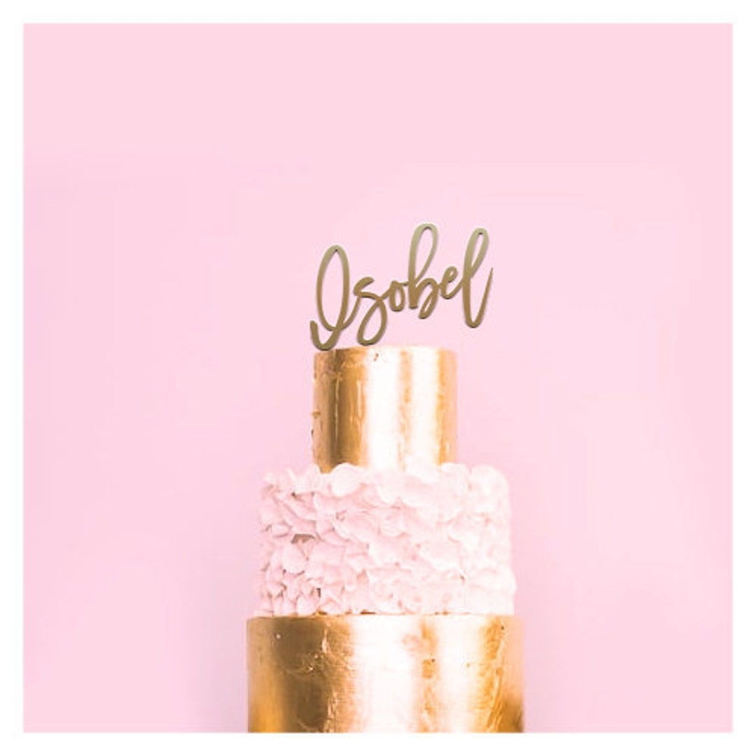Birthday Cake Topper - Personalised With Name - Modern Script Font ...