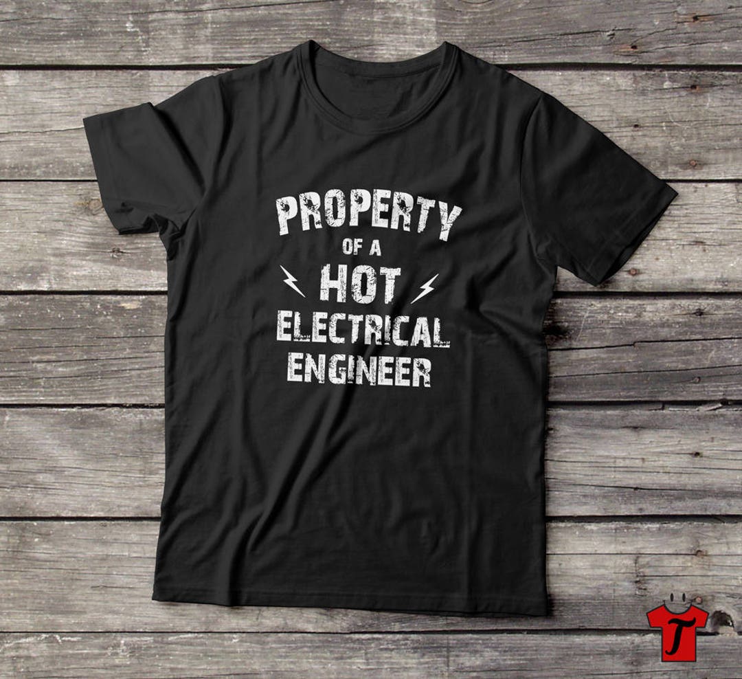 Electrical Engineer T Shirt Gift, Funny Electrical Engineer Shirts ...