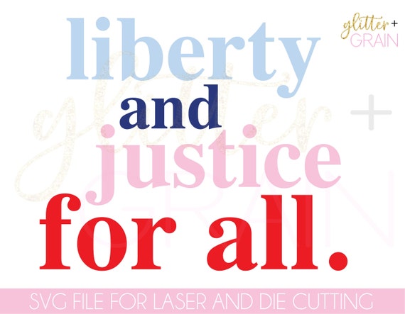 Liberty and justice for all svg | 4th of July svg | Independence Day ...