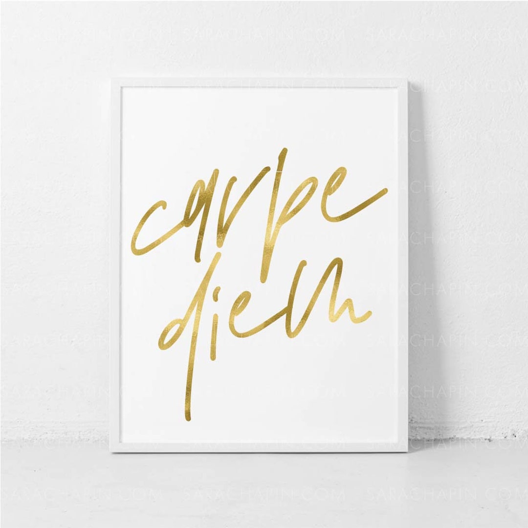 11X14 Carpe Diem Inspirational Art Print Gold Art - Etsy