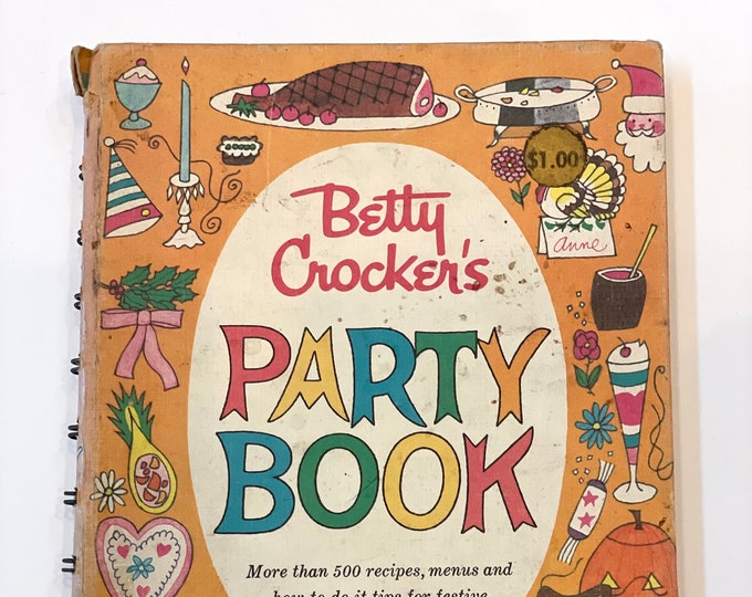 Betty Crocker’s Party Book Cookbook- Vintage Cookbook- Hard Cover ...