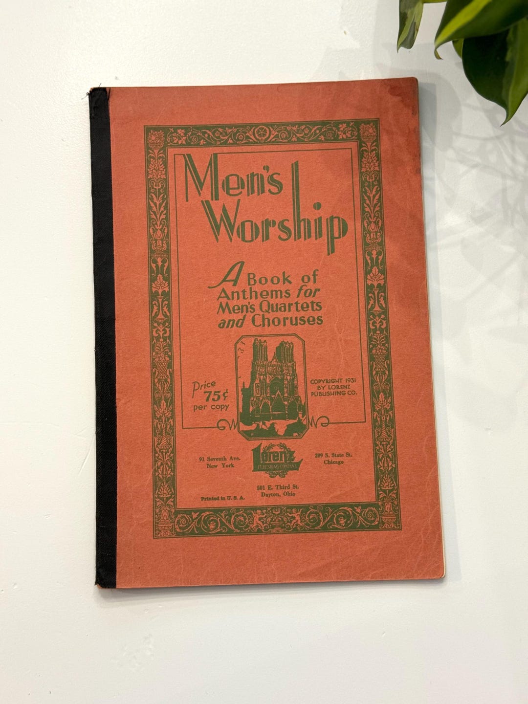 1931 Hymnal- Men’s Worship A Book of Anthems for Men’s Quartets and ...