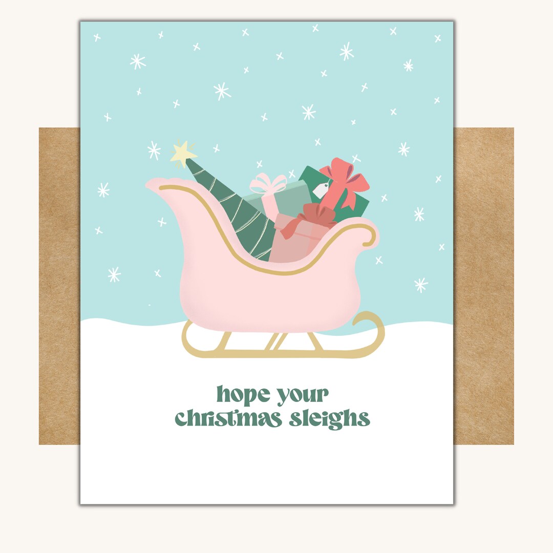 Hope Your Christmas Sleighs — Christmas Card // Funny Christmas Card ...