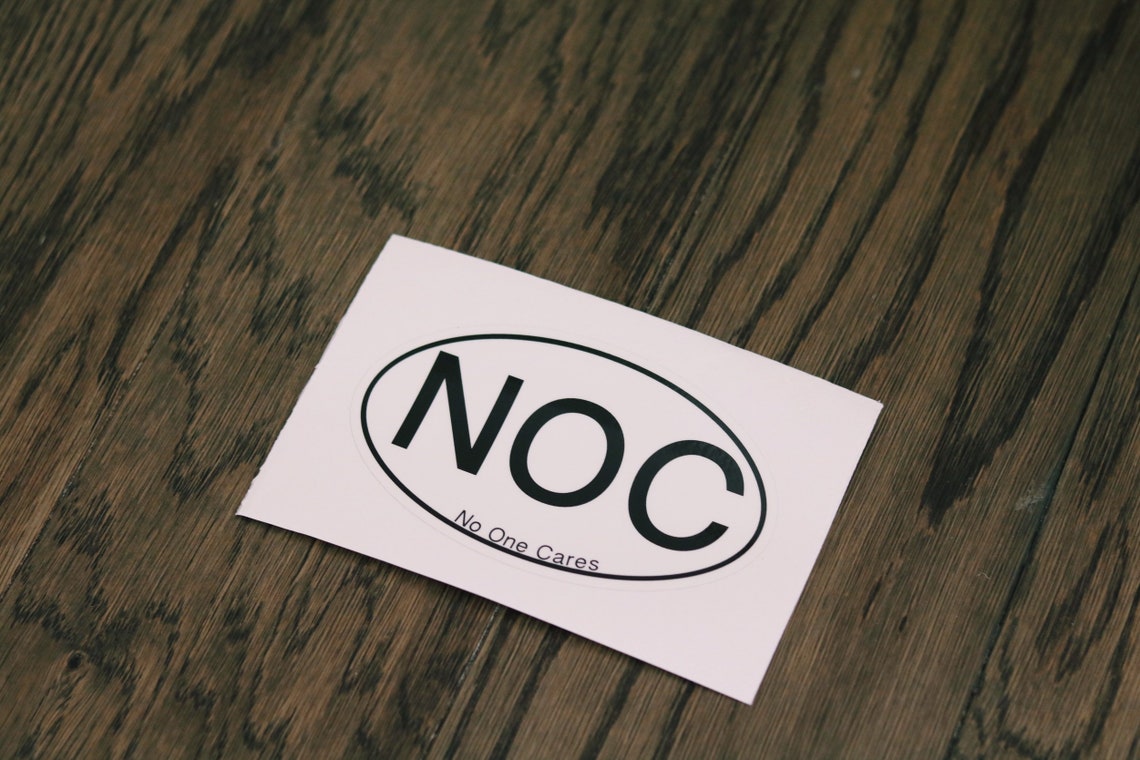No One Cares Sticker Vinyl Sticker Bumper Sticker // Laptop - Etsy