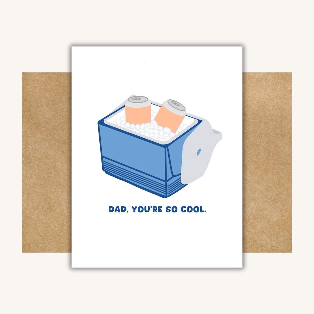 Dad, You're so Cool Card -- Funny Father's Day Card // Vintage Cooler ...