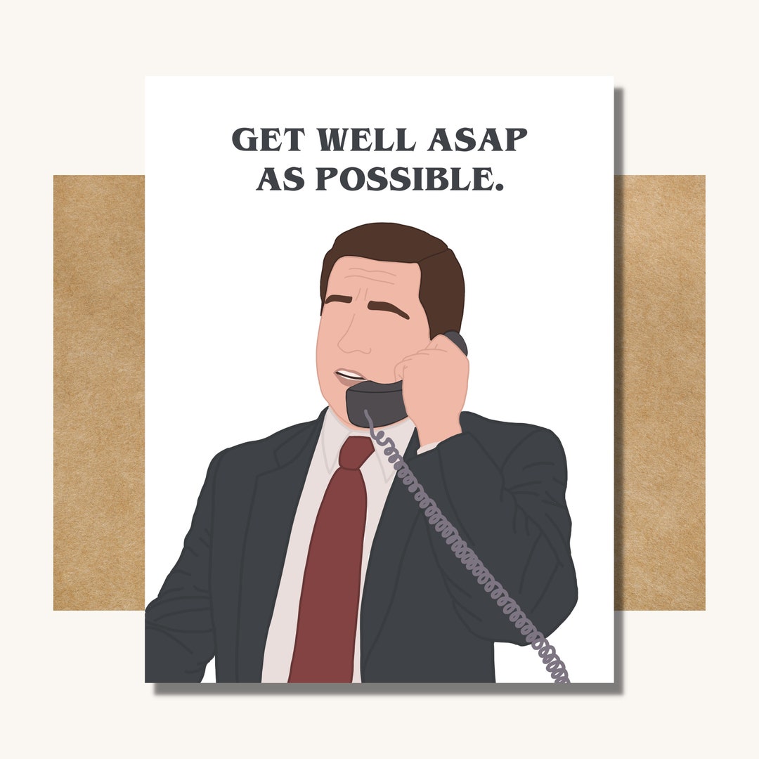 Get Well Soon Office Card -- ASAP as Possible // Michael Scott Card ...