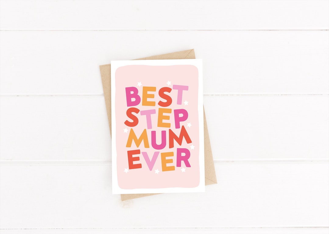 Best Step-mum Ever Card Mother's Day Card Step-mum Birthday Card Best ...