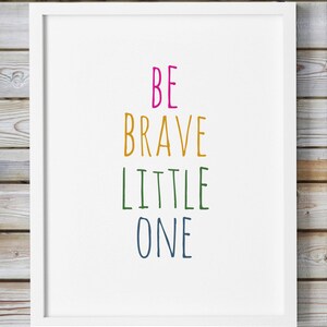Be Brave Little One Nursery Wall Art, Pink Nursery, Kids Room Decor, Be ...