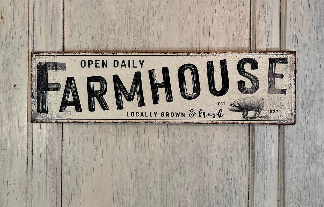 Farmhouse Pig Hog Sign, Open Daily Locally Grown & Fresh Aged Pig ...