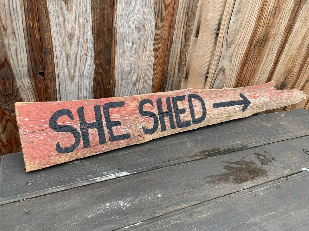 She Shed Sign Rustic Barnwood Shed Fence Garage Sign EZ1 - Etsy