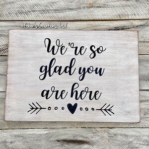 We Are so Glad You Are Here Sign, Guest Room Sign, Entryway Décor ...