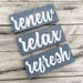 Renew Relax Refresh Spa Sign, Spa Art, Bathroom Art, Relax Sign ...