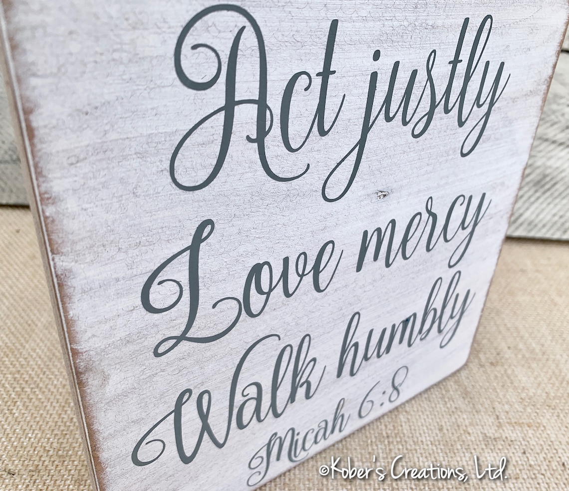 Act Justly Love Mercy Walk Humbly Wood Sign, Scripture Wall Art ...