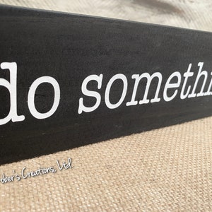 Do Something Amazing Sign, Inspirational Wood Sign, Graduation Gift ...