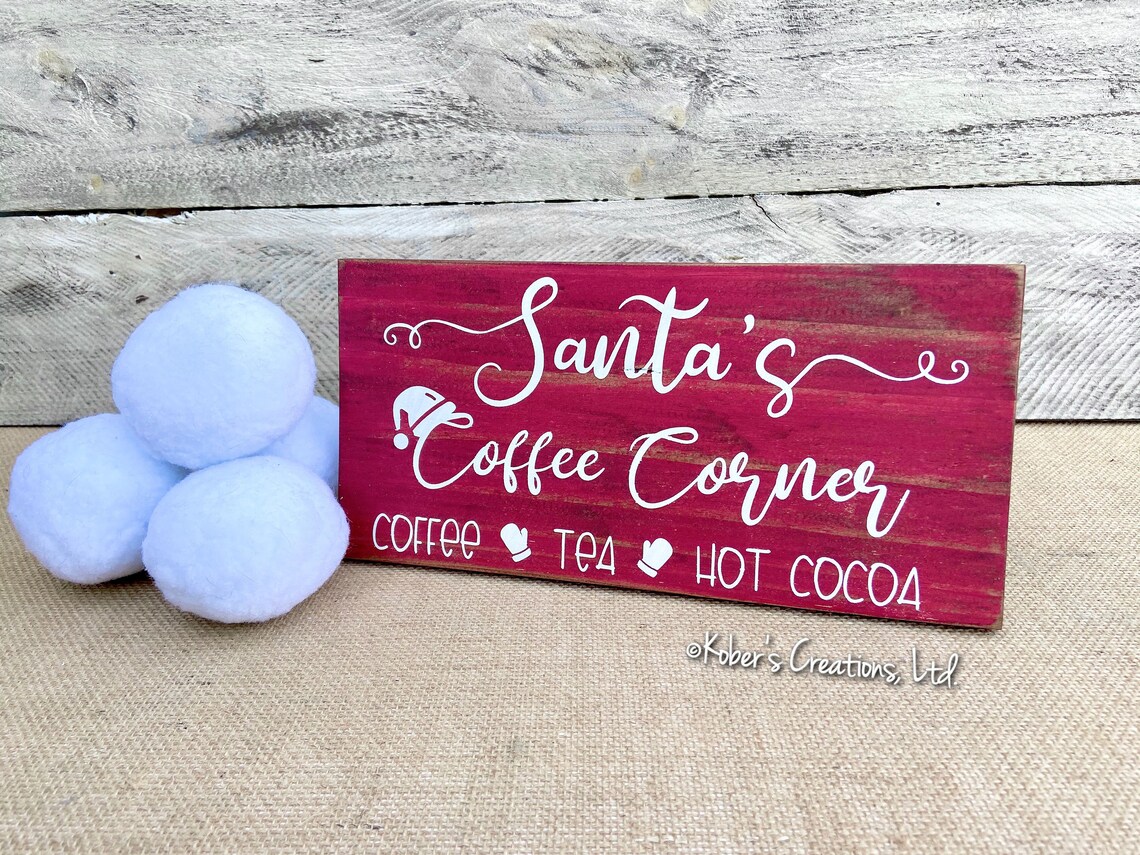 Santas Coffee Corner Sign Coffee Sign Tea Sign Hot Cocoa | Etsy