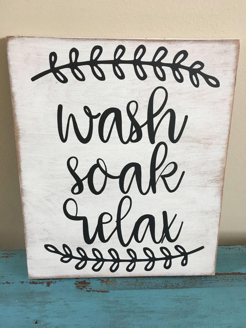 Wash Soak Relax Spa Sign, Spa Art, Bathroom Art, Relax Sign, Bathroom ...