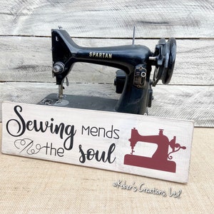 Sewing Mends the Soul Sign, Inspirational Sign, Sewing Room Sign ...