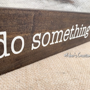 Do Something Amazing Sign, Inspirational Wood Sign, Graduation Gift ...