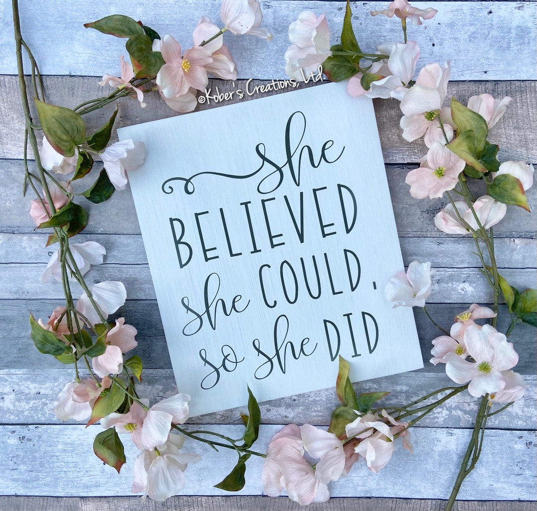 She Believed She Could so She Did Sign, Strong Woman Sign, Boss Lady ...