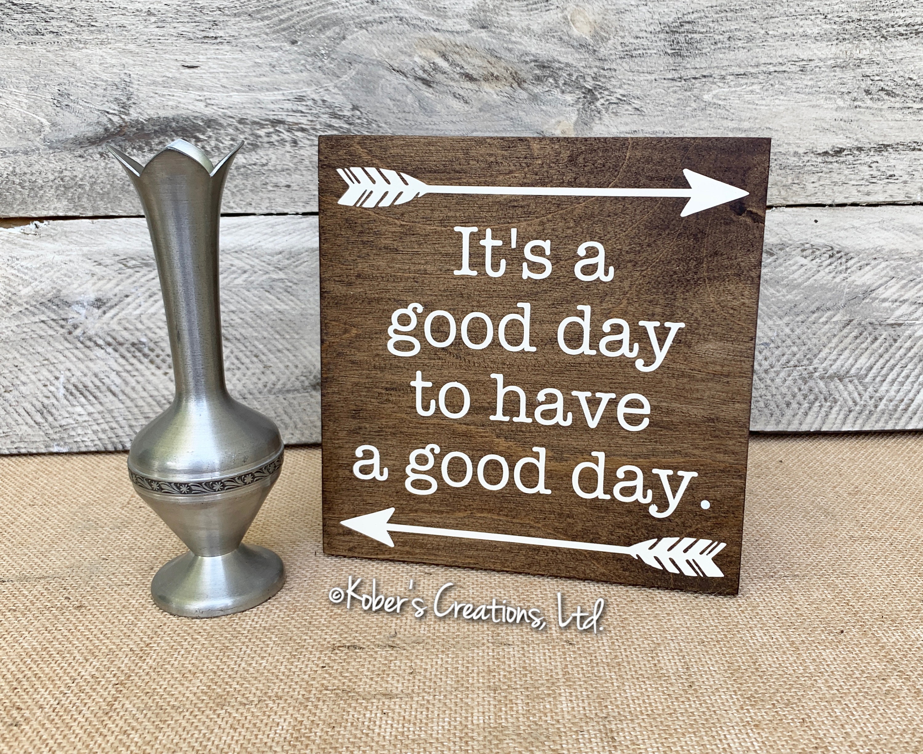 Its A Good Day to Have A Good Day Sign Inspirational Wood - Etsy