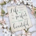 Life Doesnt Have to Be Perfect to Be Beautiful Inspirational Rustic ...