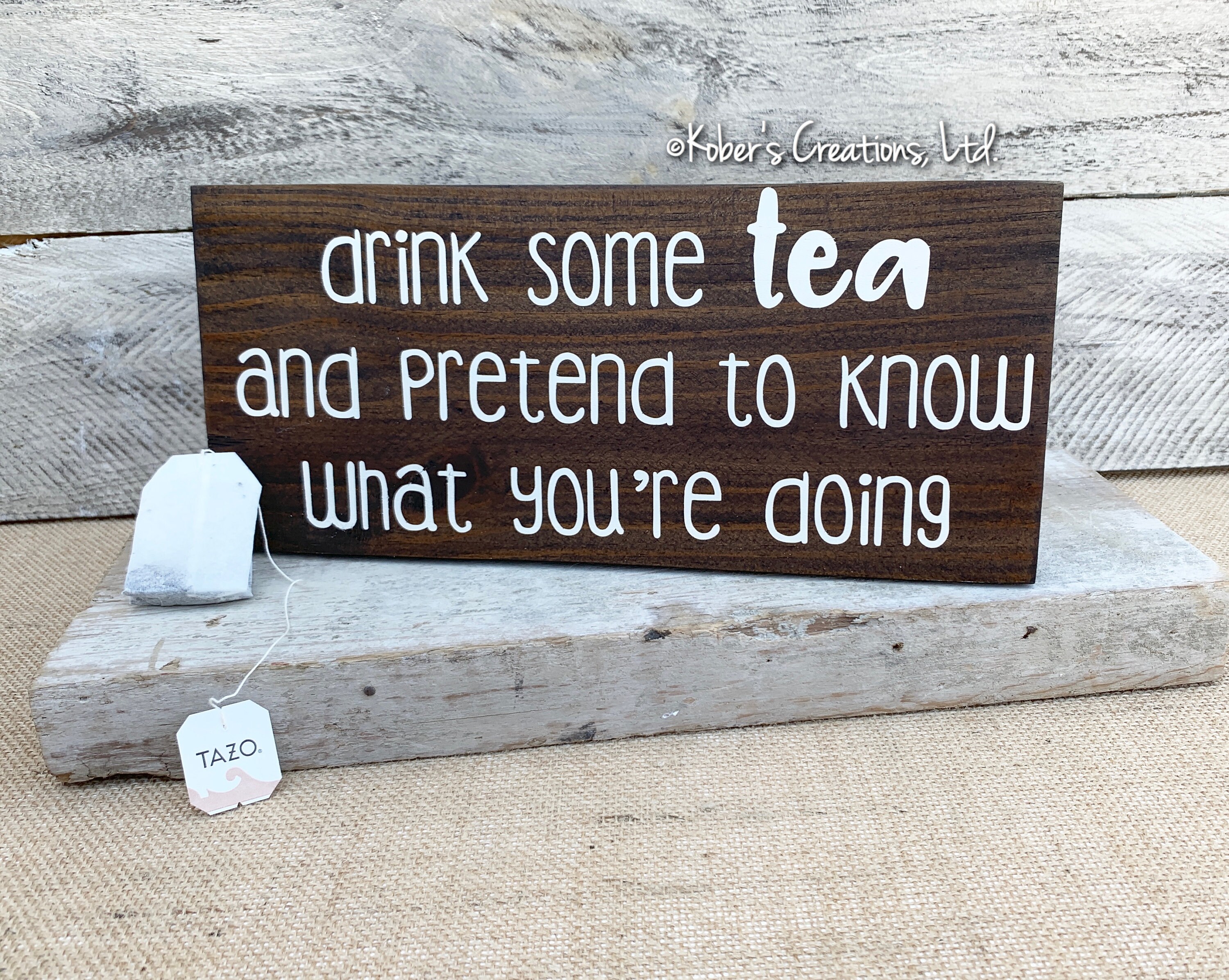 Drink Some Tea Sign Tea Sign Tea Decor Tea Lover Sign | Etsy