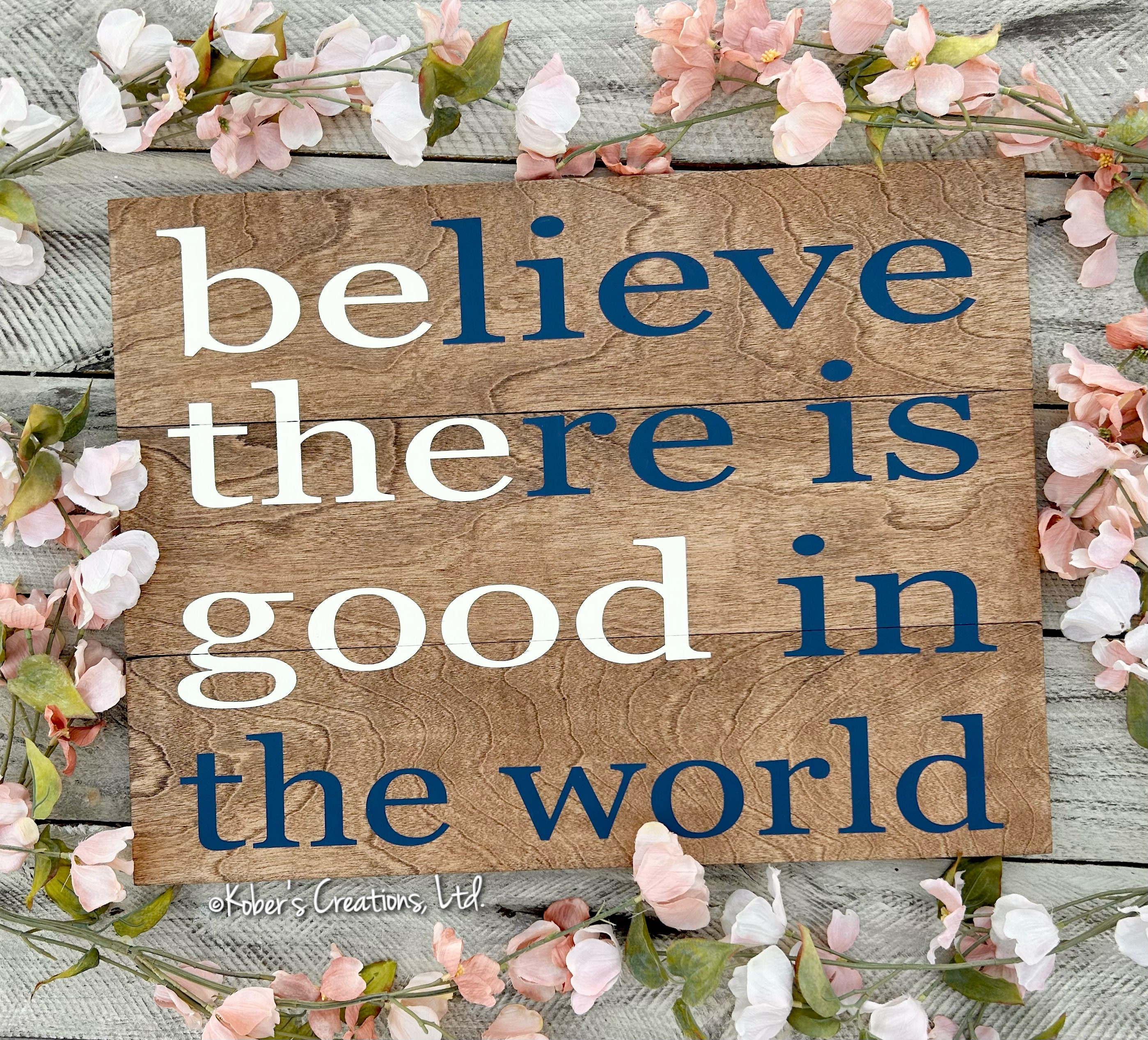 Believe There is Good in the World Sign, Be the Good Sign, Living Room ...