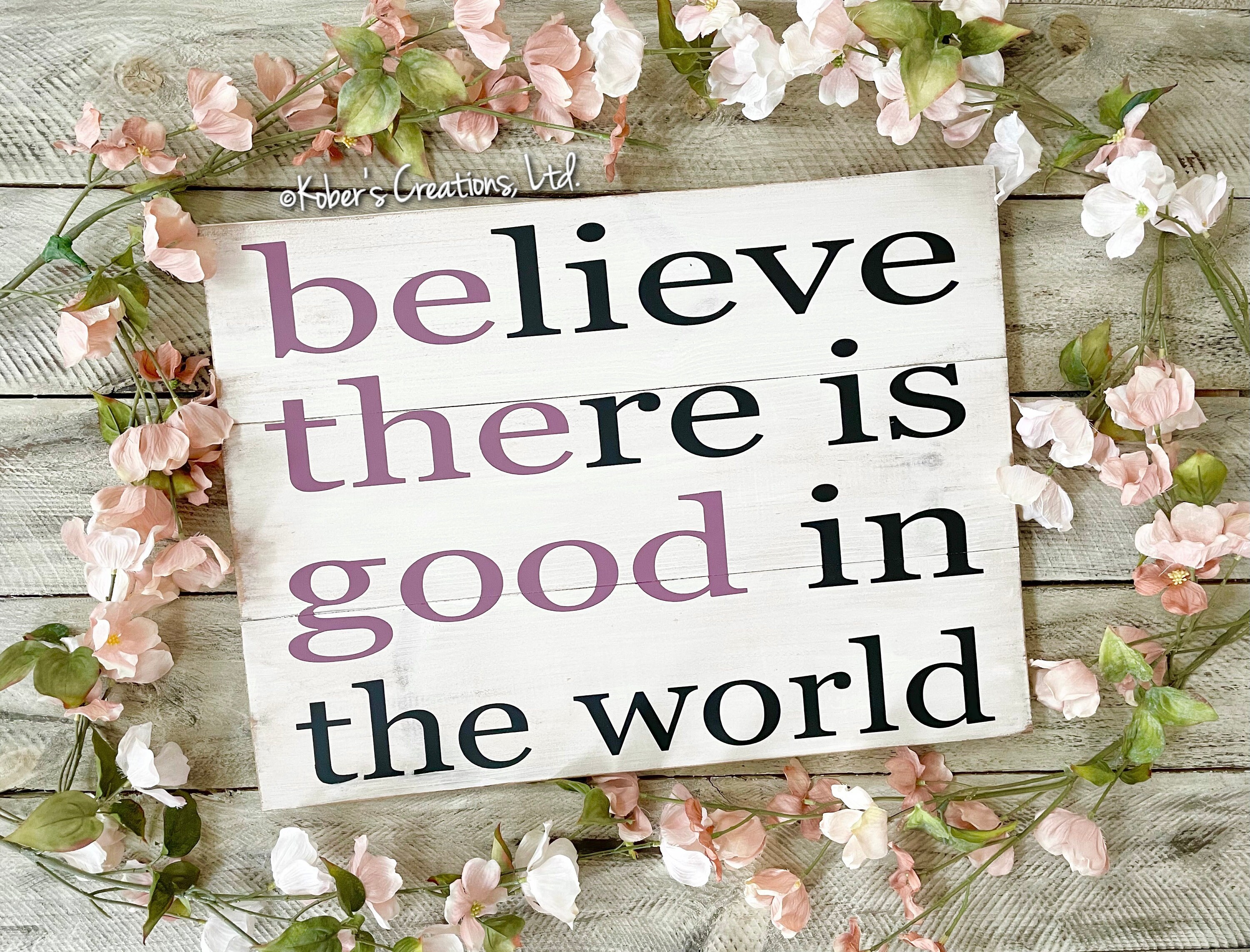 Believe There is Good in the World Sign, Be the Good Sign, Living Room ...