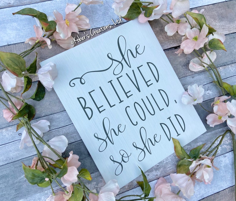 She Believed She Could so She Did Sign, Strong Woman Sign, Boss Lady ...
