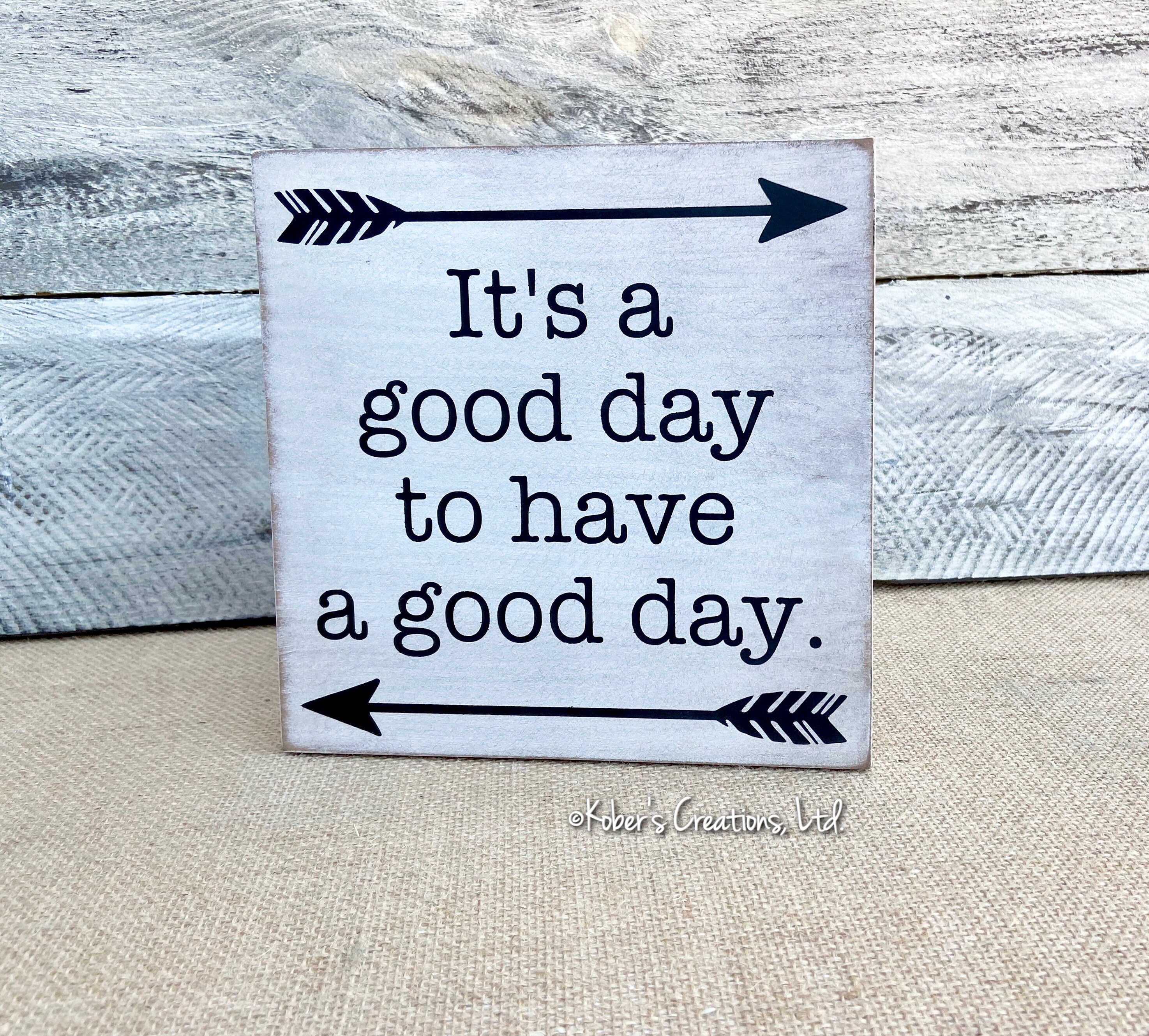 Its A Good Day to Have A Good Day Sign Inspirational Wood - Etsy