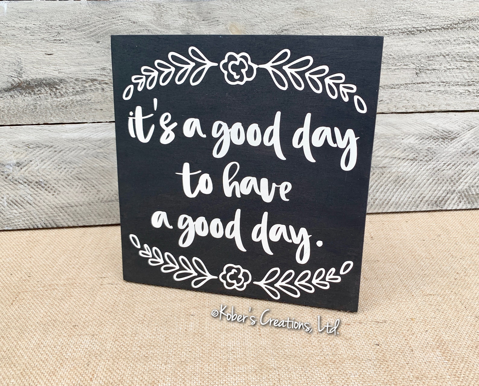 Its A Good Day to Have A Good Day Sign Inspirational Wood - Etsy