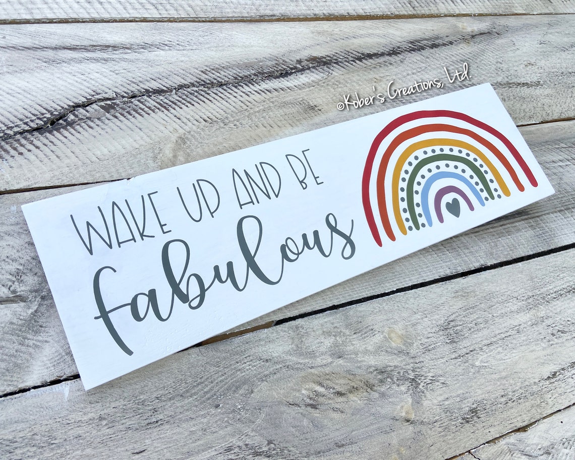 Wake Up and Be Fabulous Sign Rainbow Sign Nursery Decor | Etsy