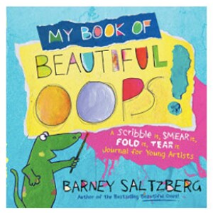 My Book of Beautiful OOPS by Barney Saltzberg, Awesome Art Book and ...