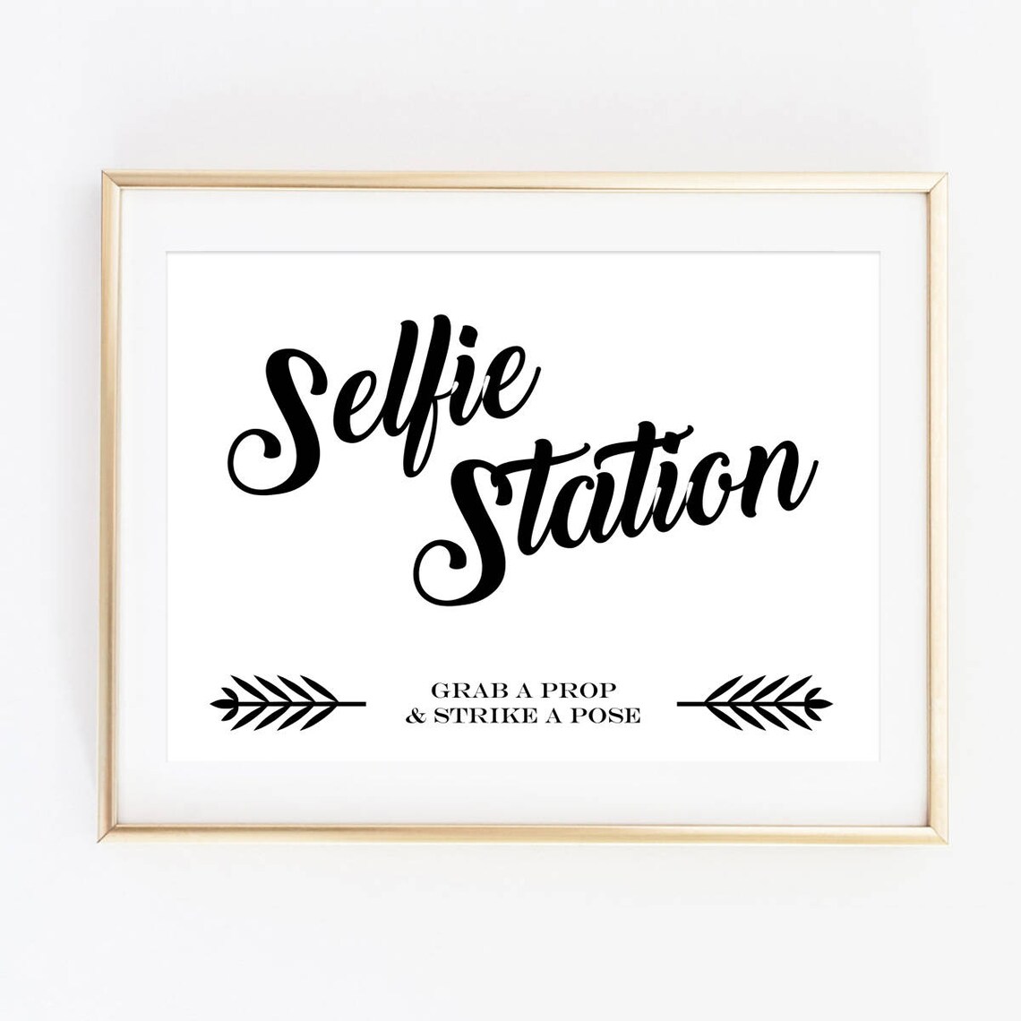 Selfie Station Sign Printable Wedding Signs Grab a Prop and | Etsy