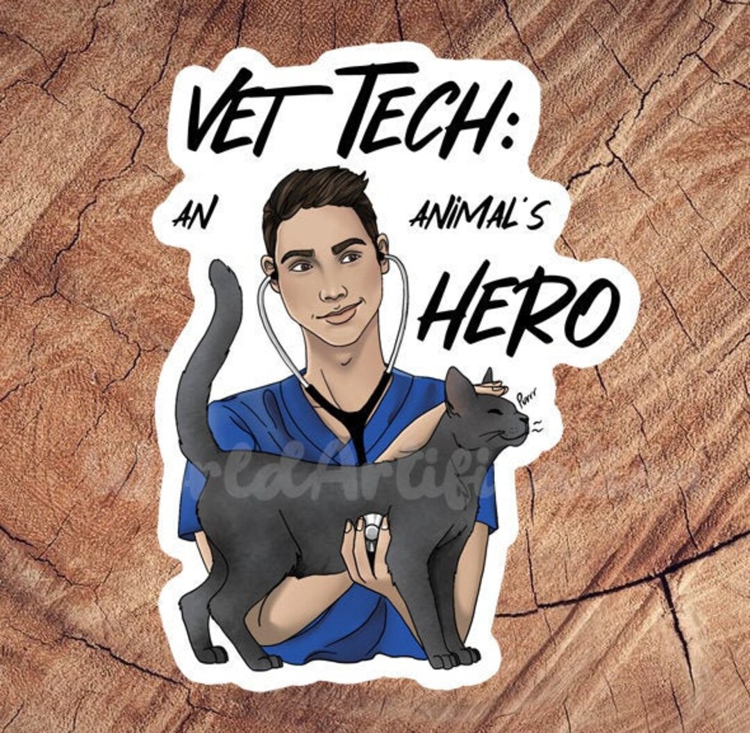 Vet Tech Hero Sticker, Waterproof Stickers, Laminated Stickers ...